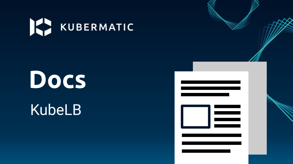 Layer 4 Load Balancing - KubeLB Documentation Layer 4 Load Balancing - KubeLB Documentation